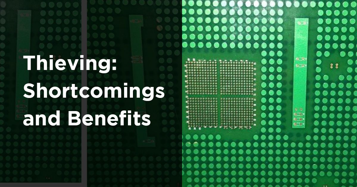 What Is Thieving In PCBs And Why Is It Done? | Blogs | Altium